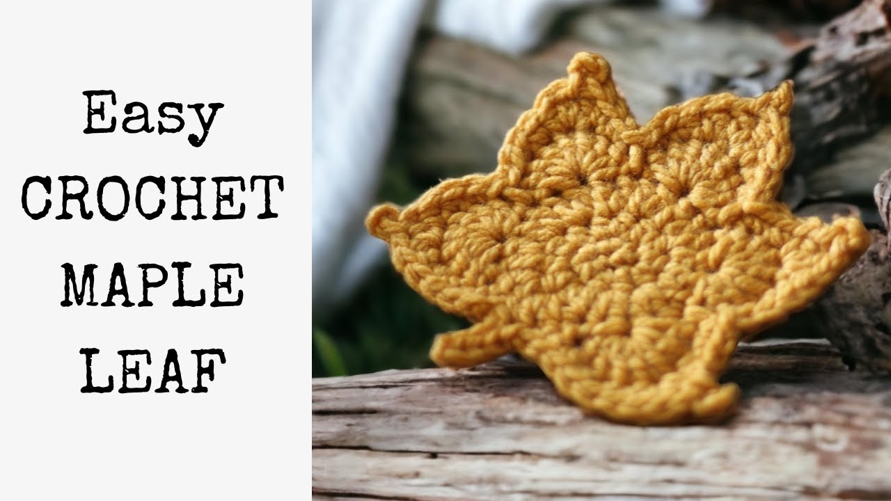 Crochet Maple Leaf - Easy Maple Leaf Crochet Coaster for Beginner