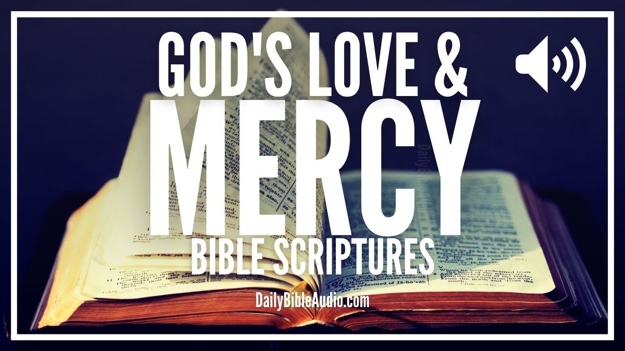 Bible Verses On God's Love and Mercy | Beautiful God Loves You Scriptures