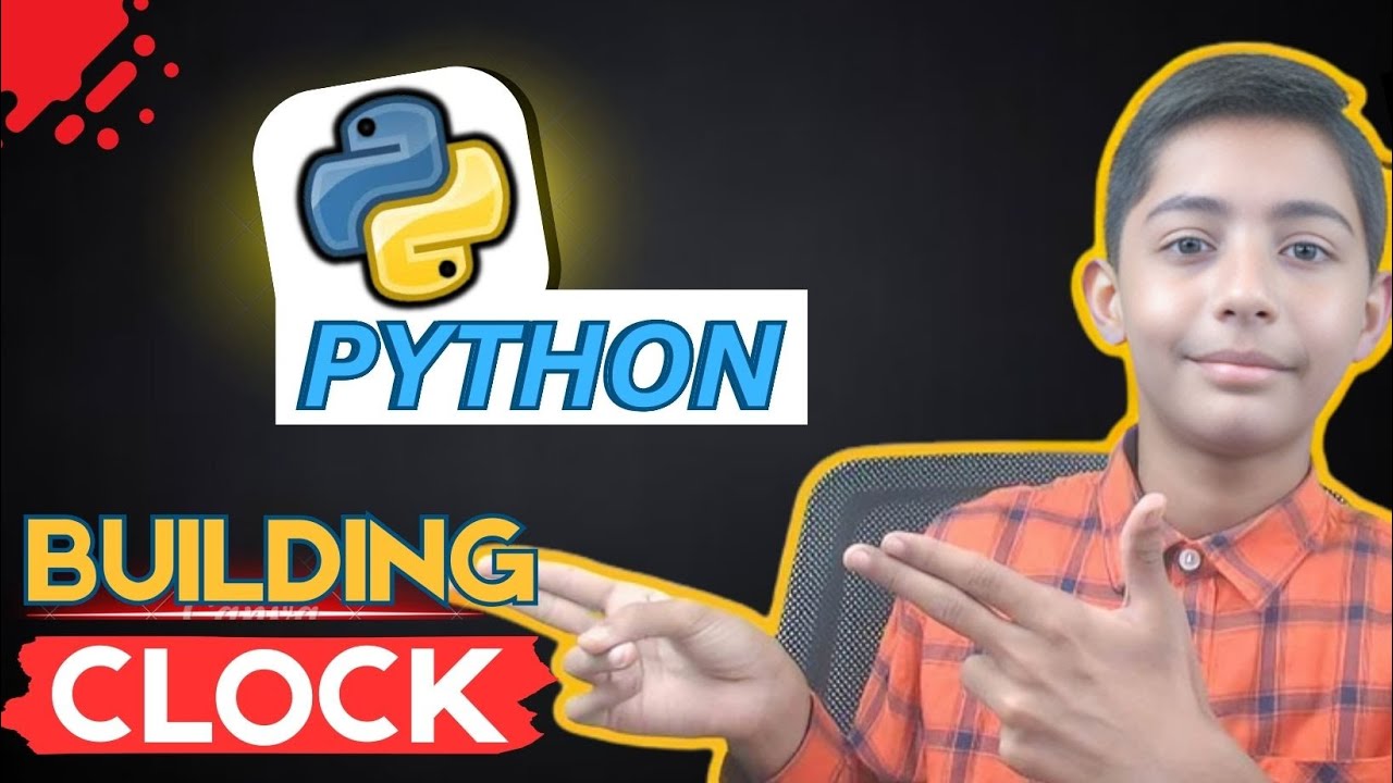 Building A Clock Using Python || With Source Code || CodeWithPk