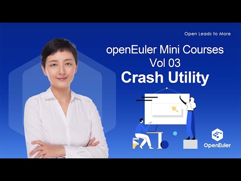 openEulerTutorials - Crash Utility
