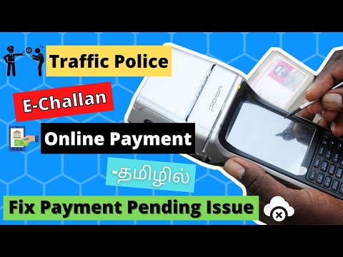How To Pay Traffic Police Fine Online In Tamil | E-Challan Payment Online | Fix Pending Issue