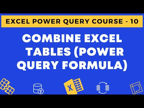 10 - Combine Excel Tables in the Same Workbooks Using Power Query (Formula Method)