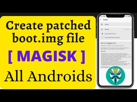 Patch BOOT.IMG file with Magisk | Patch boot.img with Magisk to Root Android | Boot image patching