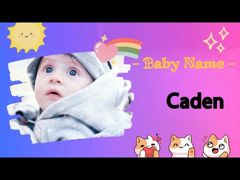 CADEN | Caden name meaning | Boy Name Meaning | Battler, fighter; or earth, ground (2023)