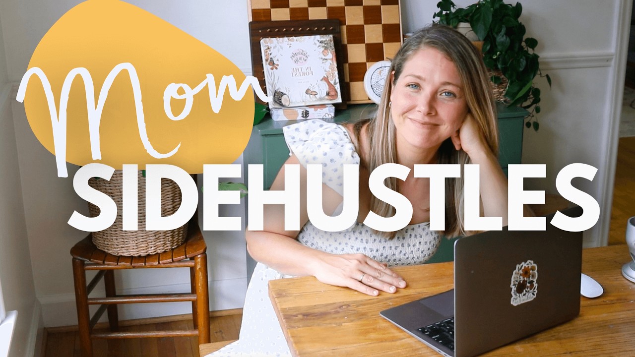 10 Side Hustles for Moms: Make Money While Raising Your Kids