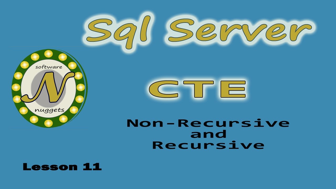 How to use CTE for SQL Server 2019.
