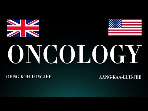 Learn How to Pronounce 'Oncology' Correctly: UK vs USA (Medical Term)