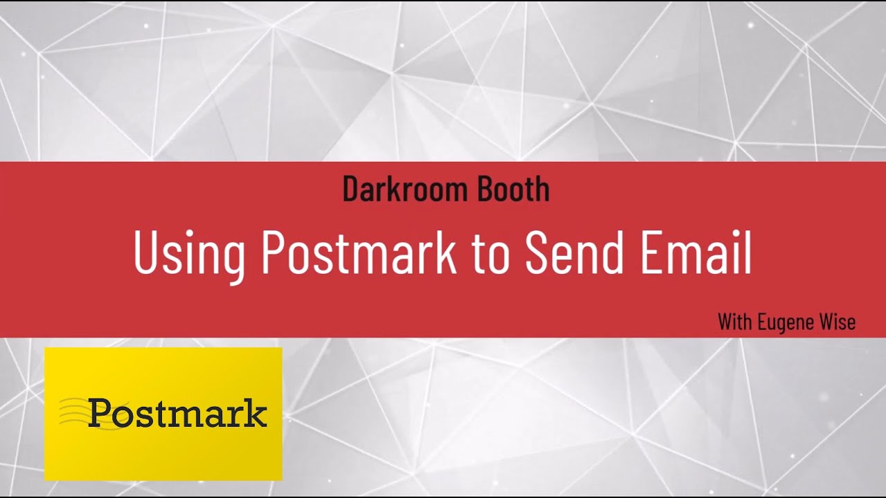 Using Postmark to send email from Darkroom Booth