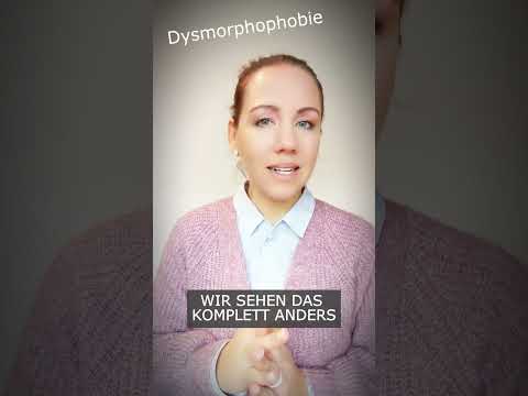 Dysmorphophobie - Die Angst verstellt zu sein