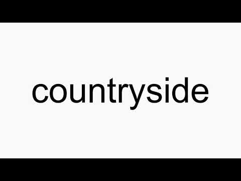 How to pronounce countryside