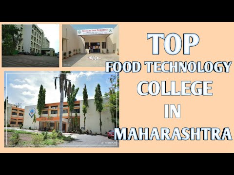 Top Food Technology College In Maharashtra | Food Technology College | Best Food Technology College