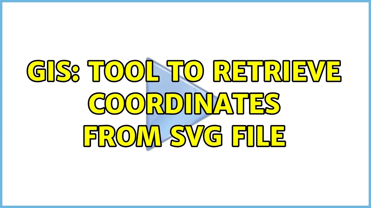 GIS: Tool to retrieve coordinates from SVG file (2 Solutions!!)