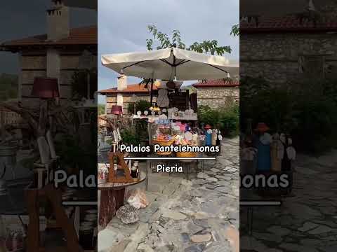 Greek Village of Palaios Panteleimonas