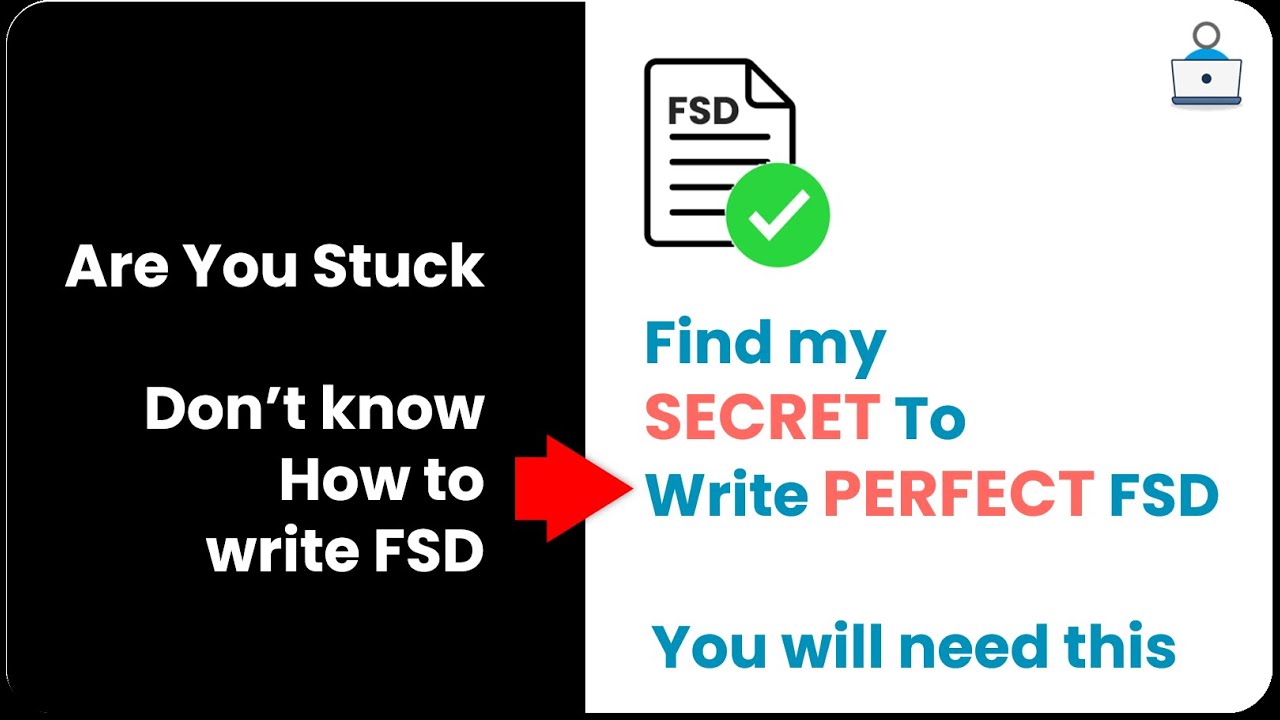 My Secret to Write a PERFECT functional specification document (FSD) | 15+ years exp. as a BA