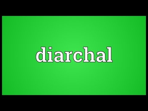Diarchal Meaning