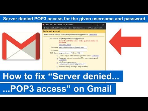 How to fix the “Server denied POP3 access” error on Gmail (step by step)