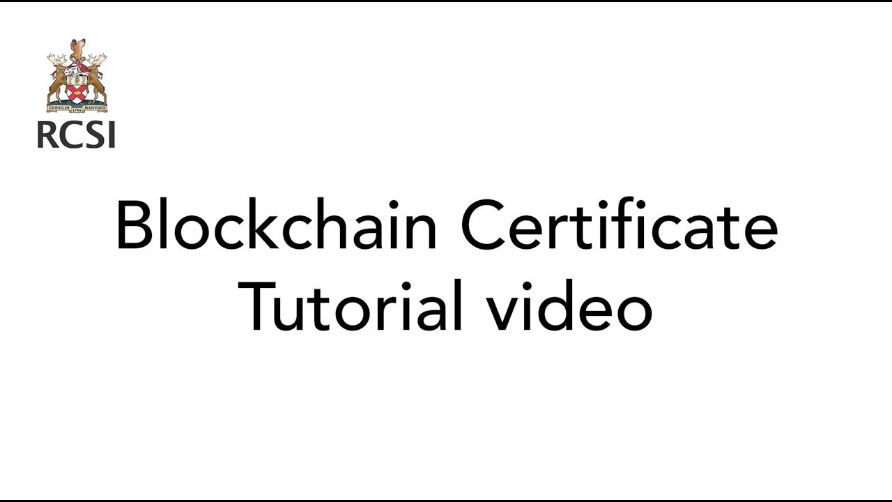 Blockchain Certificate Tutorial Video