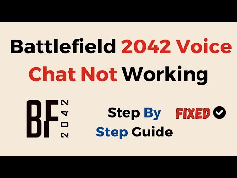How To Fix Battlefield 2042 Voice Chat Not Working