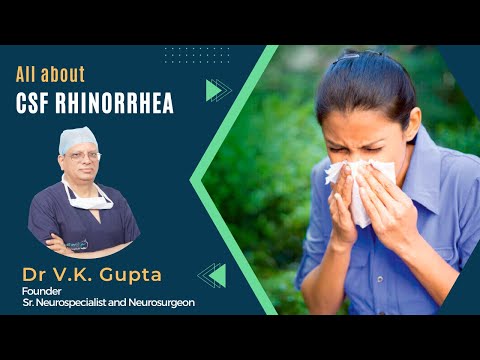 All about CSF Rhinorrhea | Causes, Symptoms, and treatment | Dr V K Gupta | SilverStreak Hospital