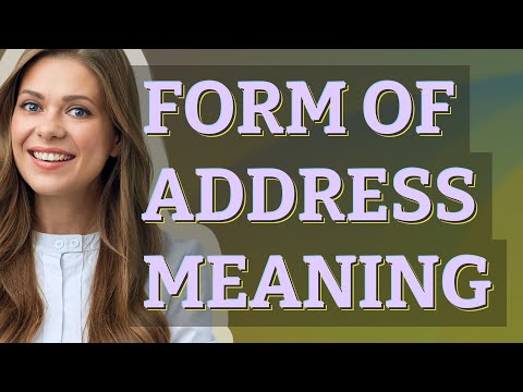 Form of address | meaning of Form of address