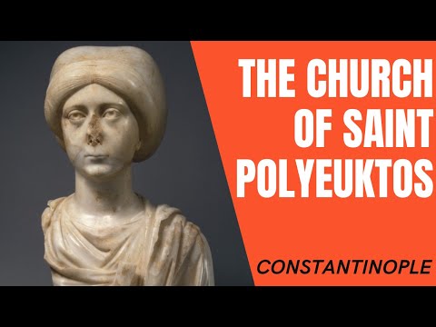 The Church of Saint Polyeuktos