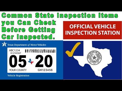 Common Texas State Inspection Items you Need to Check Before taking your Vehicle in for Inspection.