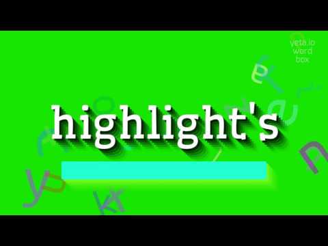 How to say "highlight's"! (High Quality Voices)