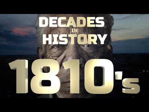 Decades in US History with Morgan - 1810's