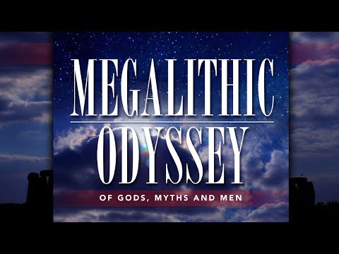 Megalithic Odyssey: Origins & Cosmology of the Megalith Builders | James Swagger | Megalithomania