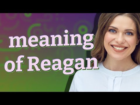 Reagan | meaning of Reagan