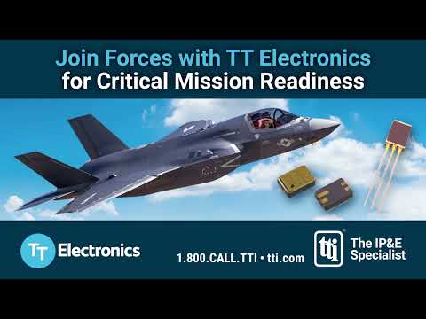 TT Electronics Provides High Reliability Mil/Aero Solutions for the Best Defense