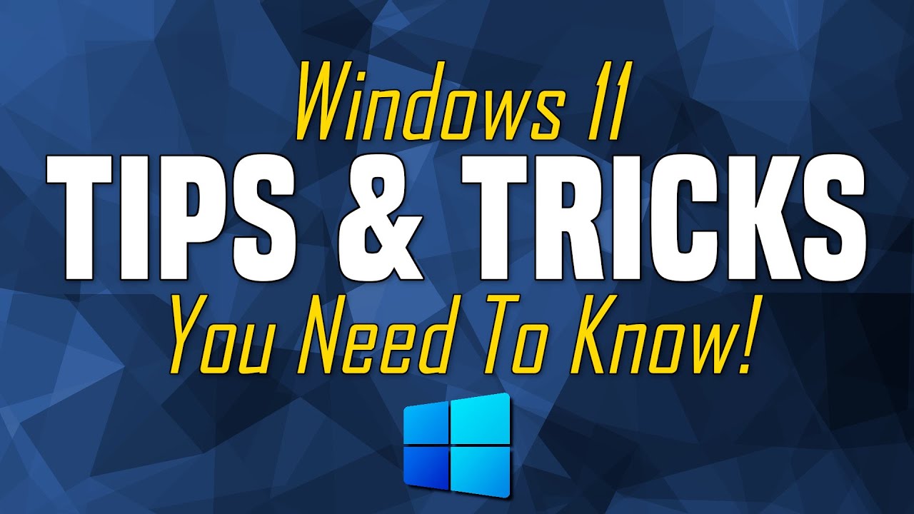 Windows 11 Tips & Tricks You Need to Know!