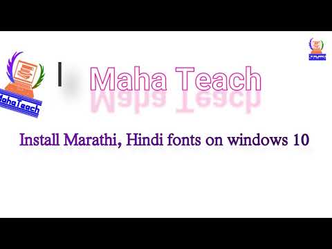 How to install Devanagari Marathi or Hindi fonts in windows 10