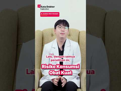 Risiko Konsumsi Obat Kuat