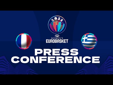 France v Greece - Press Conference | FIBA Women's EuroBasket 2025