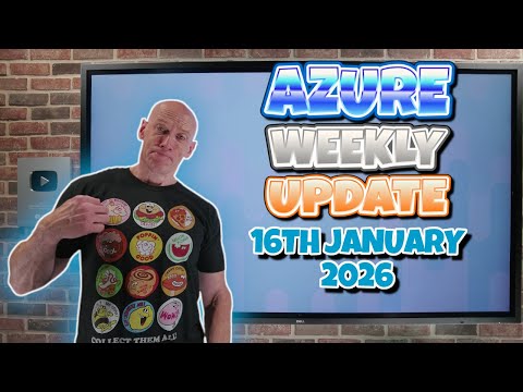 Azure Update - 16th January 2026