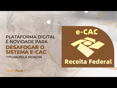A Receita Federal e o Serpro criam uma plataforma para desafogar o e-CAC.
