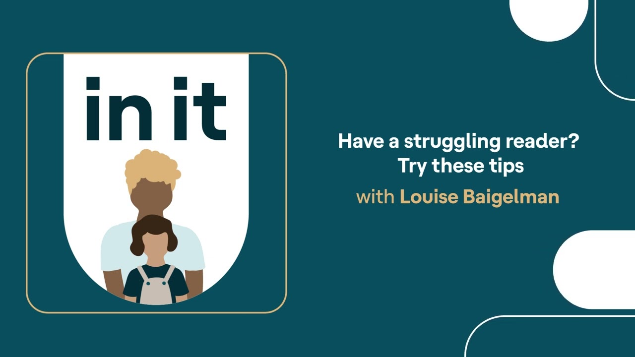 Have a struggling reader? Try these tips | In It
