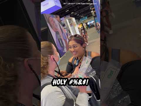 Candid Reactions to the 3M Littmann CORE Digital Stethoscope