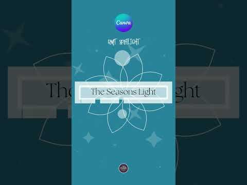 The Seasons Light Canva Font Spotlight
