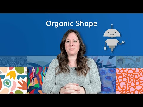 Organic Shape - Elements of Art for Teens!