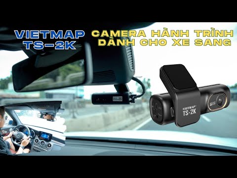 Đánh giá camera hành trình Vietmap TS-2K trên xe Mercedes GLC 300: Ấn tượng thiết kế, nhiều bất ngờ