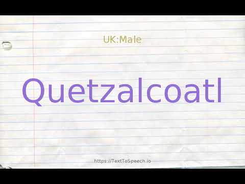 How to pronounce quetzalcoatl