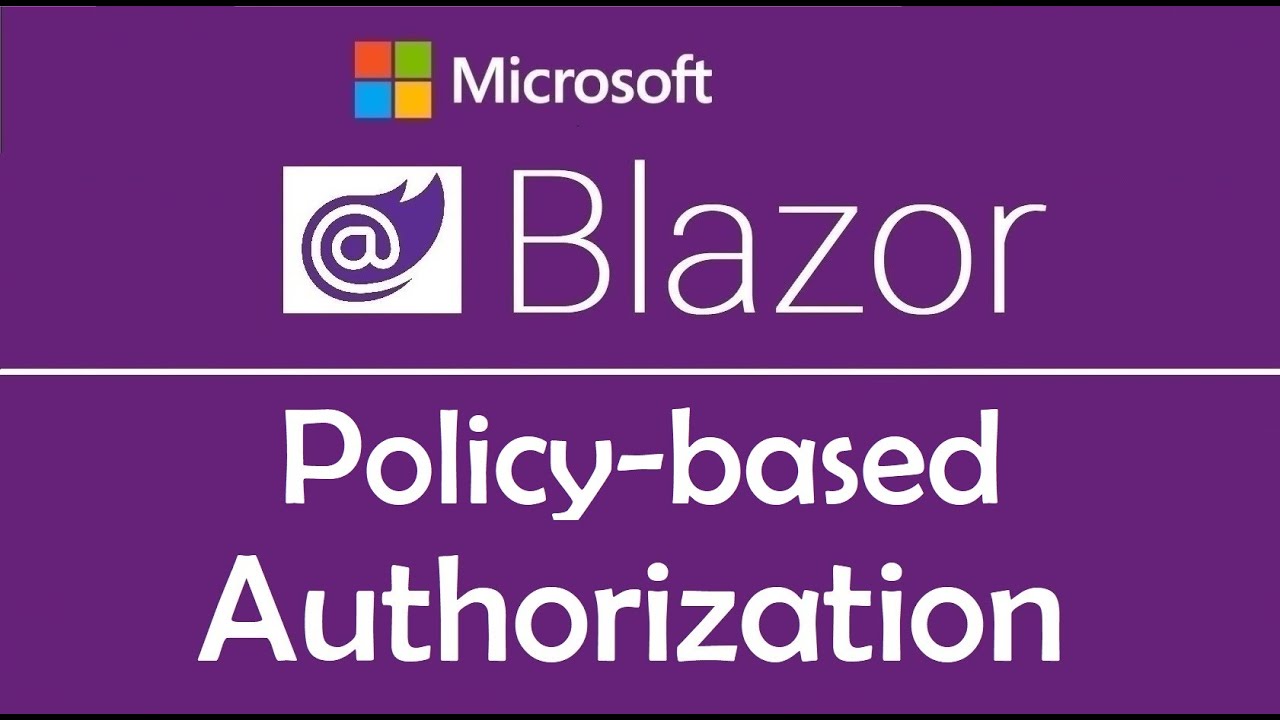 Blazor Tutorial : Policy-based Authorization - EP19