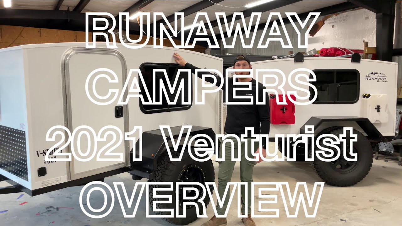 2021 Runaway Campers Venturist Overview
