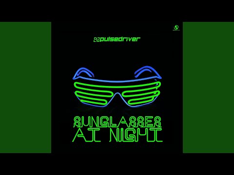 Sunglasses at Night (Extended Mix)