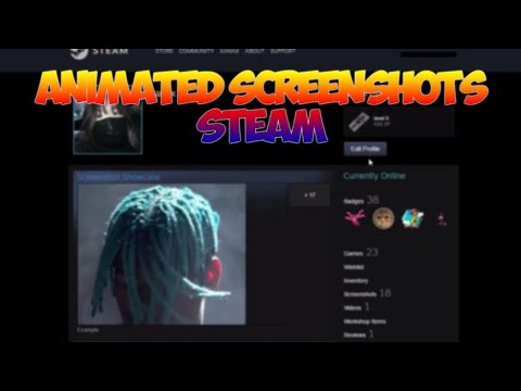 How To Upload Gif Screenshots Steam