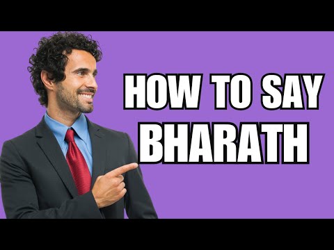 How To Pronounce Bharath (Correctly)
