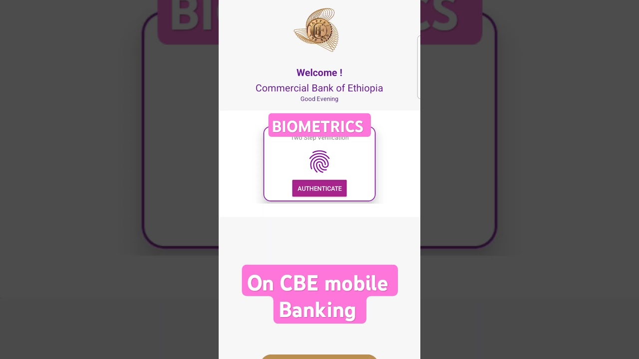 Cbe mobile banking rur on biometric settings