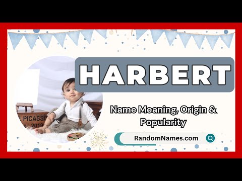 Harbert - Baby Boy Name Meaning, Origin & Popularity - RandomNames.com